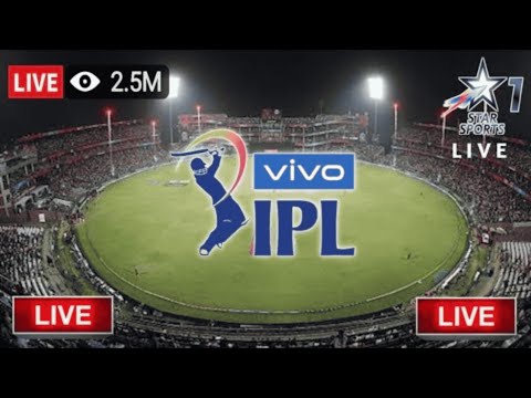 🔴 IPL Live Match Today | IPL Live Streaming | IPL Star Sports Live | IPL Live Streaming Today