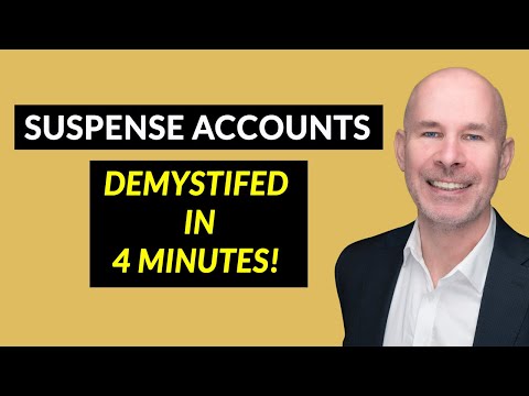 Suspense Accounts Demystified in 4 Minutes!