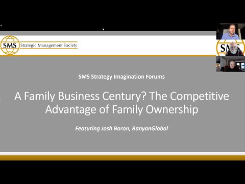 Strategy Imagination Forums: A Family Business Century? Competitive Advantage of Family Ownership
