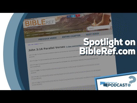 An Online Bible Commentary You Can Understand - A Spotlight on BibleRef.com - Podcast Episode 71