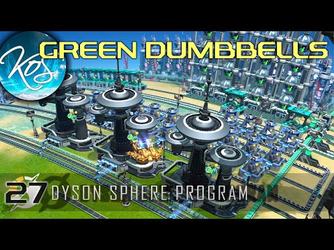 Steam Community :: Video :: Dyson Sphere Program - GREEN DUMBBELLS ...