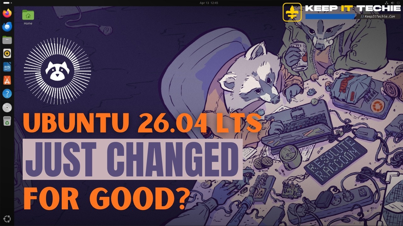 Ubuntu 26.04 LTS Is Almost Here… And It’s Changing More Than You Think