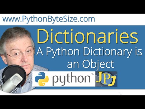 A Python Dictionary is an Object