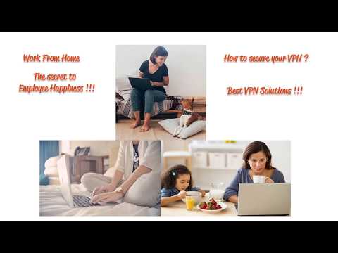 How to secure your VPN ? 5 Best VPN Solutions !!!
