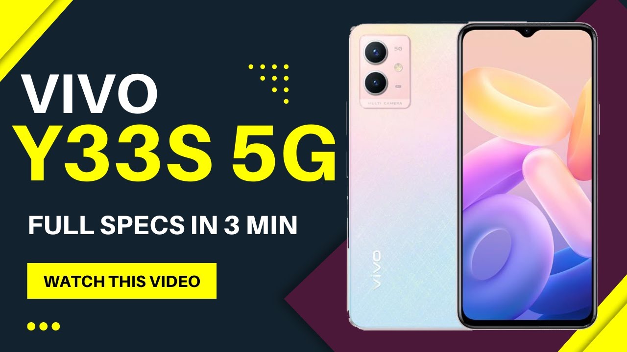 vivo Y33s 5G review in 3 minutes, camera, specs, chipset, benchmark & more