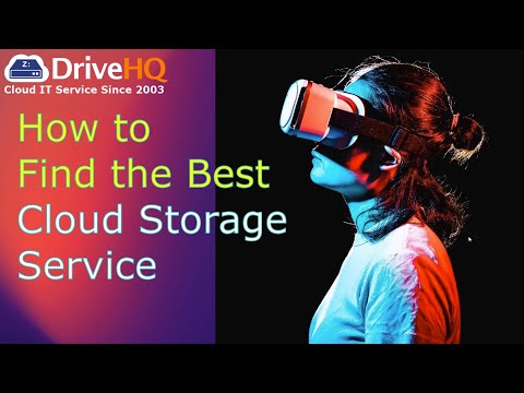 Cloud storage types, and How to find the best cloud storage service for your business.