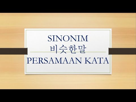 PERSAMAAN KATA / SINONIM / 비슷한말 # 3
