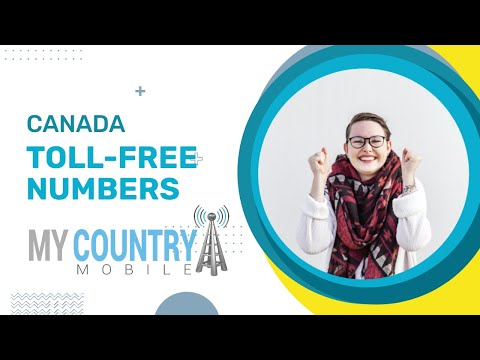 Canada Toll-Free Numbers | My country Mobile