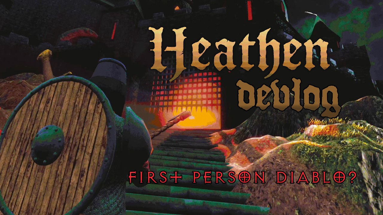 HEATHEN - Devlog 1