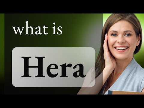 Hera | HERA definition