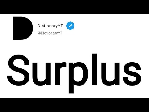 Surplus Meaning in English