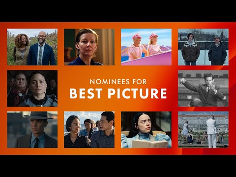 96th Oscars | Presenting the Best Picture Nominees