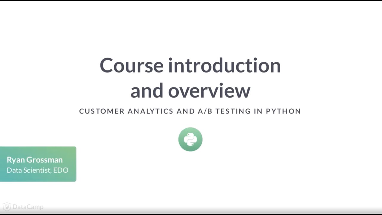Python Tutorial : Customer Analytics and A/B Testing in Python