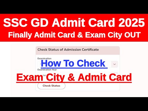 SSC GD Admit Card 2025 🛑 SSC GD Exam City 2025 Kaise Check Kare ? How To Check SSC GD Exam City 2025