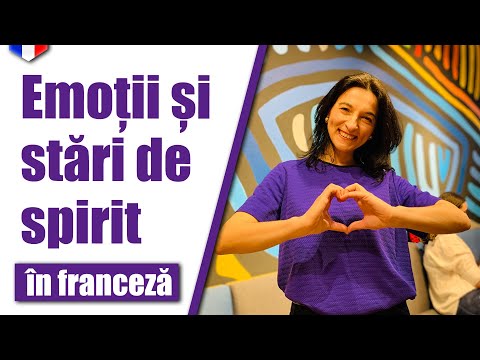 Emoții și stări | Limba franceza | VOCABULAR (subtitrare in românã)
