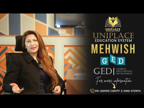 What is GED? | Intermediate/A levels in Just 4 Months | Education in Pakistan | Uniplace |