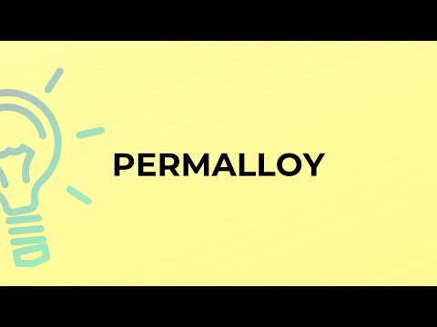 What is the meaning of the word PERMALLOY?