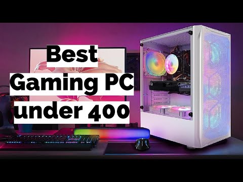 The Best Budget Gaming PC under 400