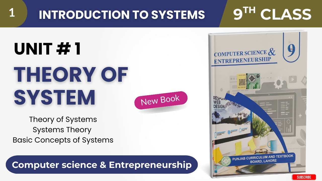 Class 9 Computer | Theory of Systems | Chapter 1 | New Book 2025