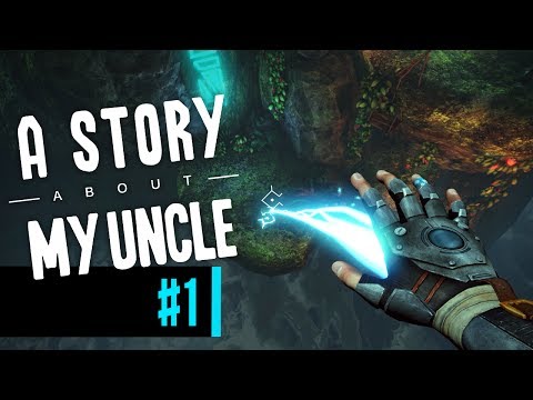 A Story About My Uncle Gameplay: Let's Play Nephew | A Story About My Uncle Walkthrough [Part 1]