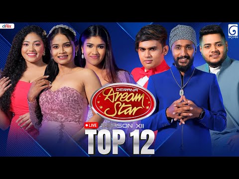 🔴 LIVE | Derana Dream Star Season 12 | Top 12 (Team 01) | 12th April 2025 | TV Derana