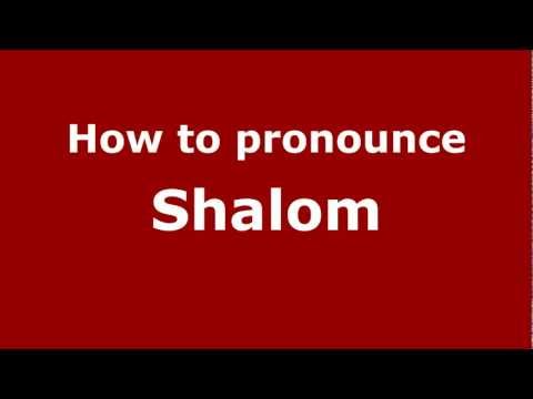 How to Pronounce Shalom - PronounceNames.com