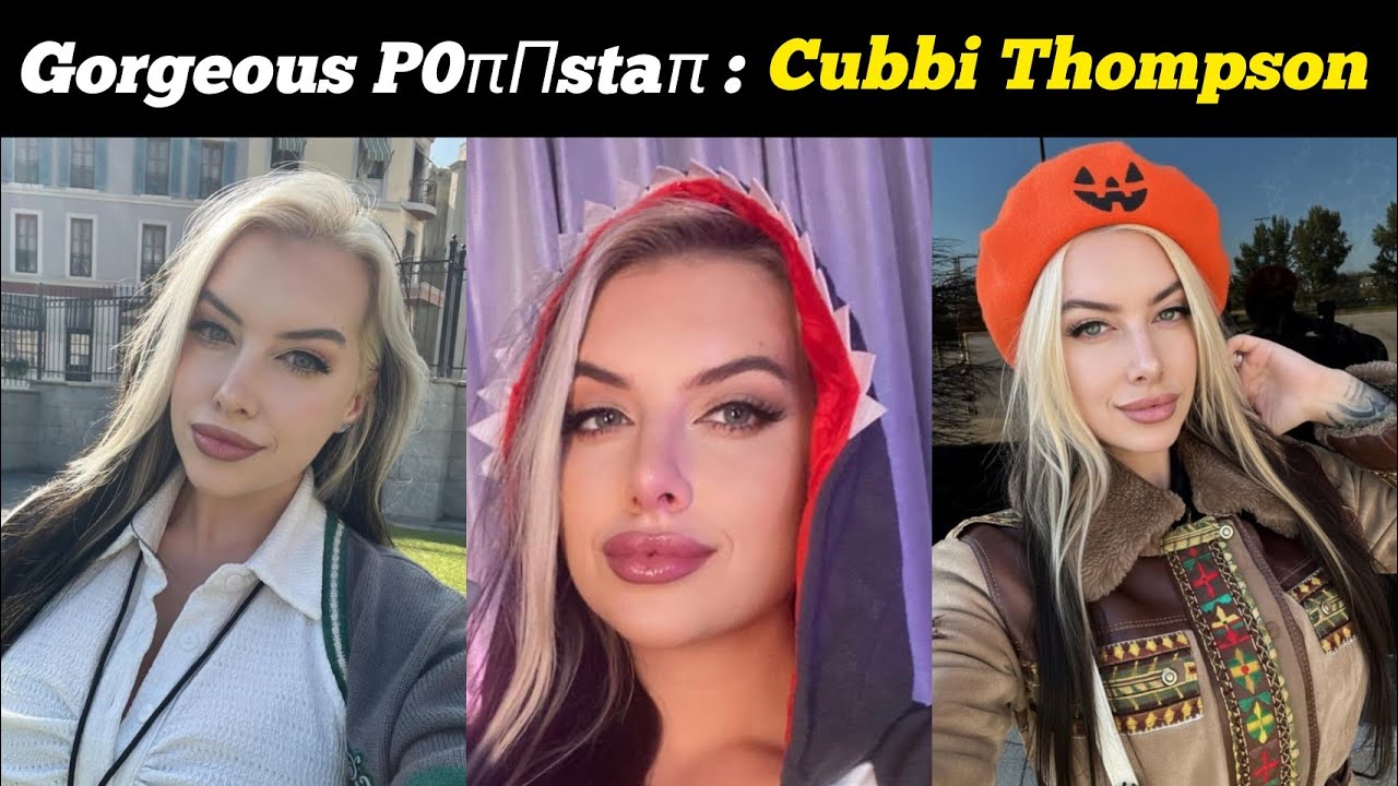 Who is Cubbi Thompson? A popular actress, digital creator, influencer and Youtuber | Cubbi Thompson 