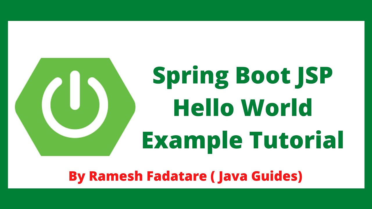 Spring Boot JSP Hello World Example Tutorial