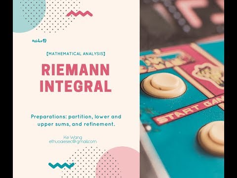 【Mathematical Analysis】Riemann Integral-preparation