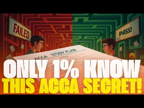 Pass Your ACCA Exams FAST With This Study Schedule!: ACCA Study Plan for Beginners 🚀