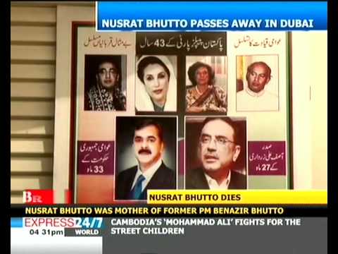 Nusrat Bhutto: Another Bhutto gone