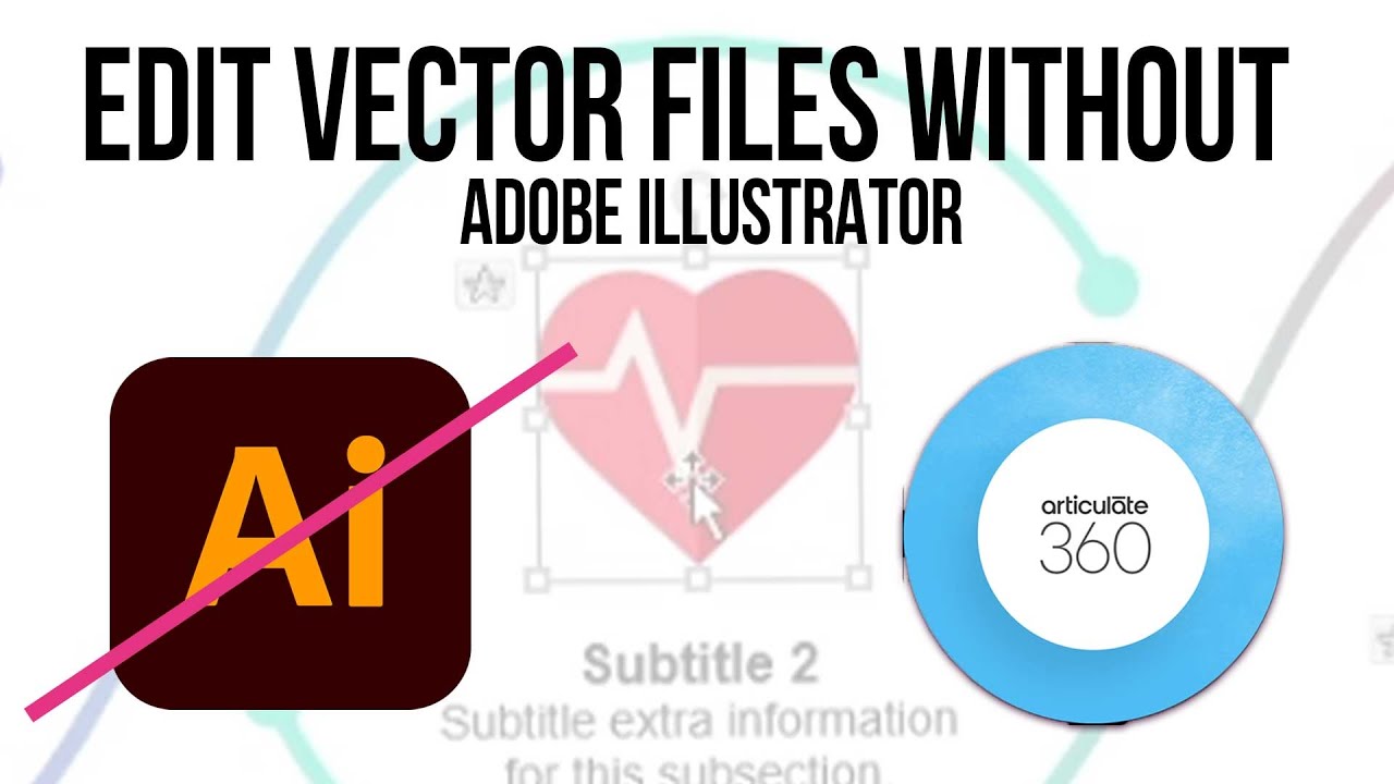 How to edit vector assets without Adobe Illustrator for eLearning