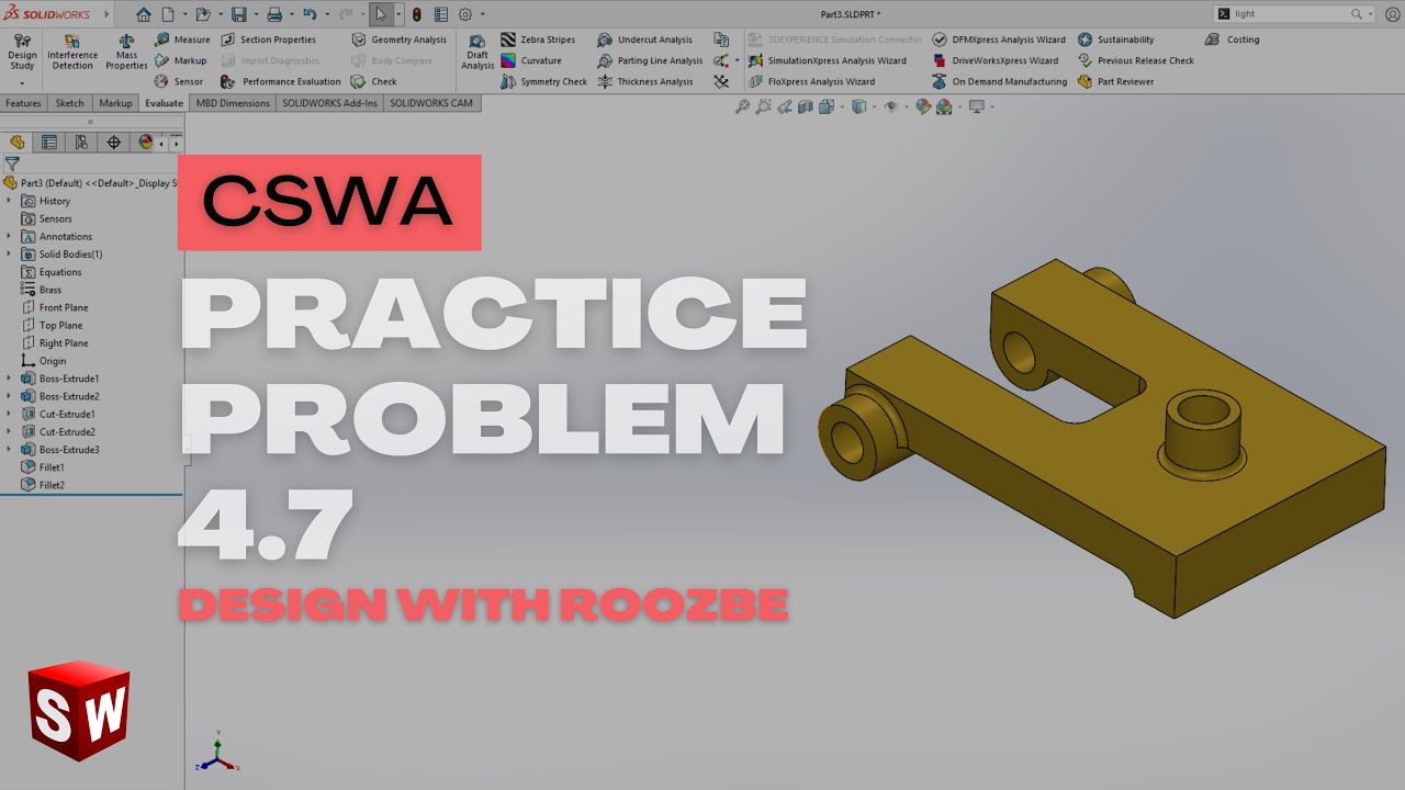 CSWA Practice Problem 4.7 Solution | SolidWorks Exam Guide