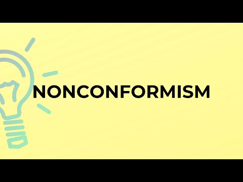 What is the meaning of the word NONCONFORMISM?
