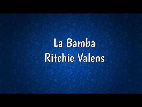 La Bamba - Ritchie Valens with Spanish Lyrics