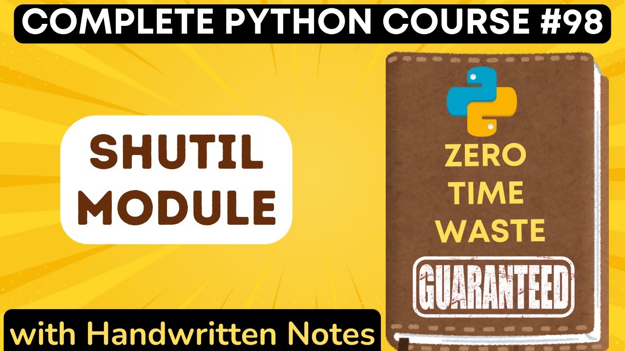 Shutil Module in Python with Notes | Python Tutorial - #98