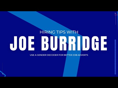 Use A Gender Decoder For Better Job Adverts