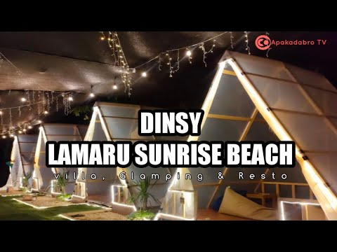 DINSY LAMARU SUNRISE BEACH VILLA, GLAMPING DAN RESTO