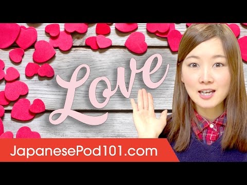 Learn the Top Japanese Words You Need When You're in Love
