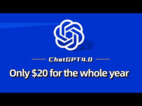 $20 can be used to access GPT4.0 for an entire year