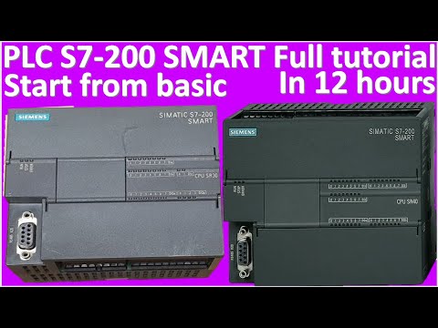 PLC S7-200 Smart full tutorial in 12 hours