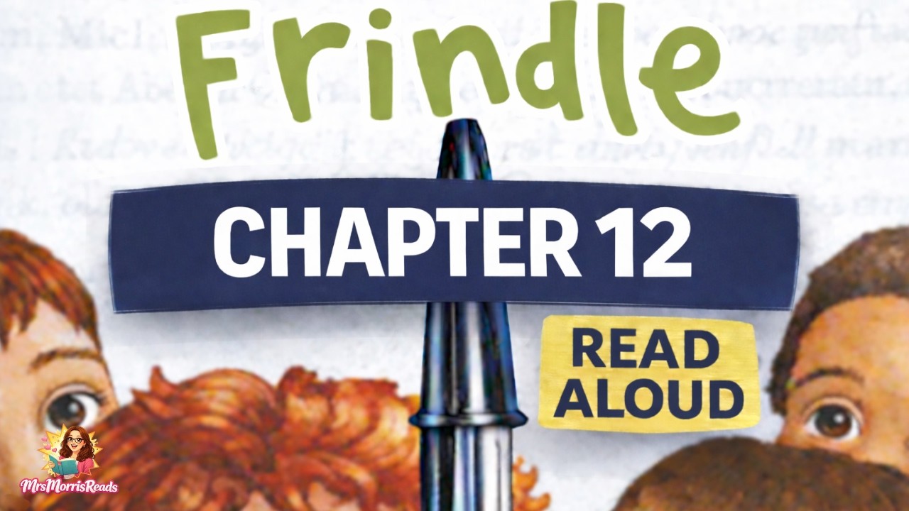 FRINDLE Chapter 12 Read Aloud | Andrew Clements | Grade 4 Novel Study