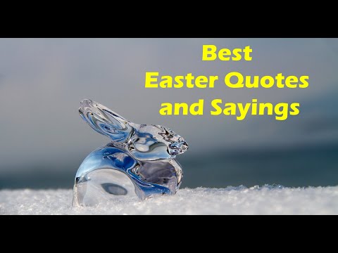 Easter Quotes and Sayings | Happy Easter Quotes