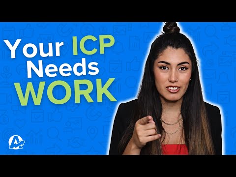 Ideal Customer Profile - 3 Ways to Fix Your Agency’s ICP