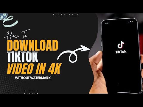 how to download tiktok video without watermark in 4k 2025