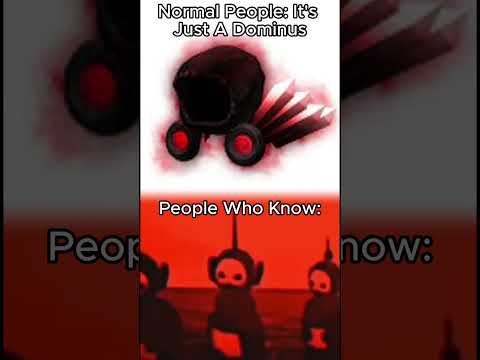 It's Just A Dominus... (Roblox)