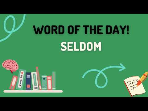 Seldom -English Vocabulary| Meaning| Synonyms| Sentences