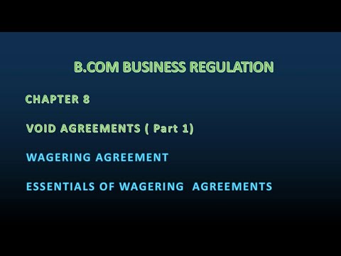Void agreements | what is wagering agreements |Essentials