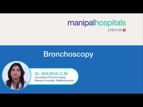 All About Bronchoscopy | Dr. Anusha C M | Manipal Hospital Malleshwaram