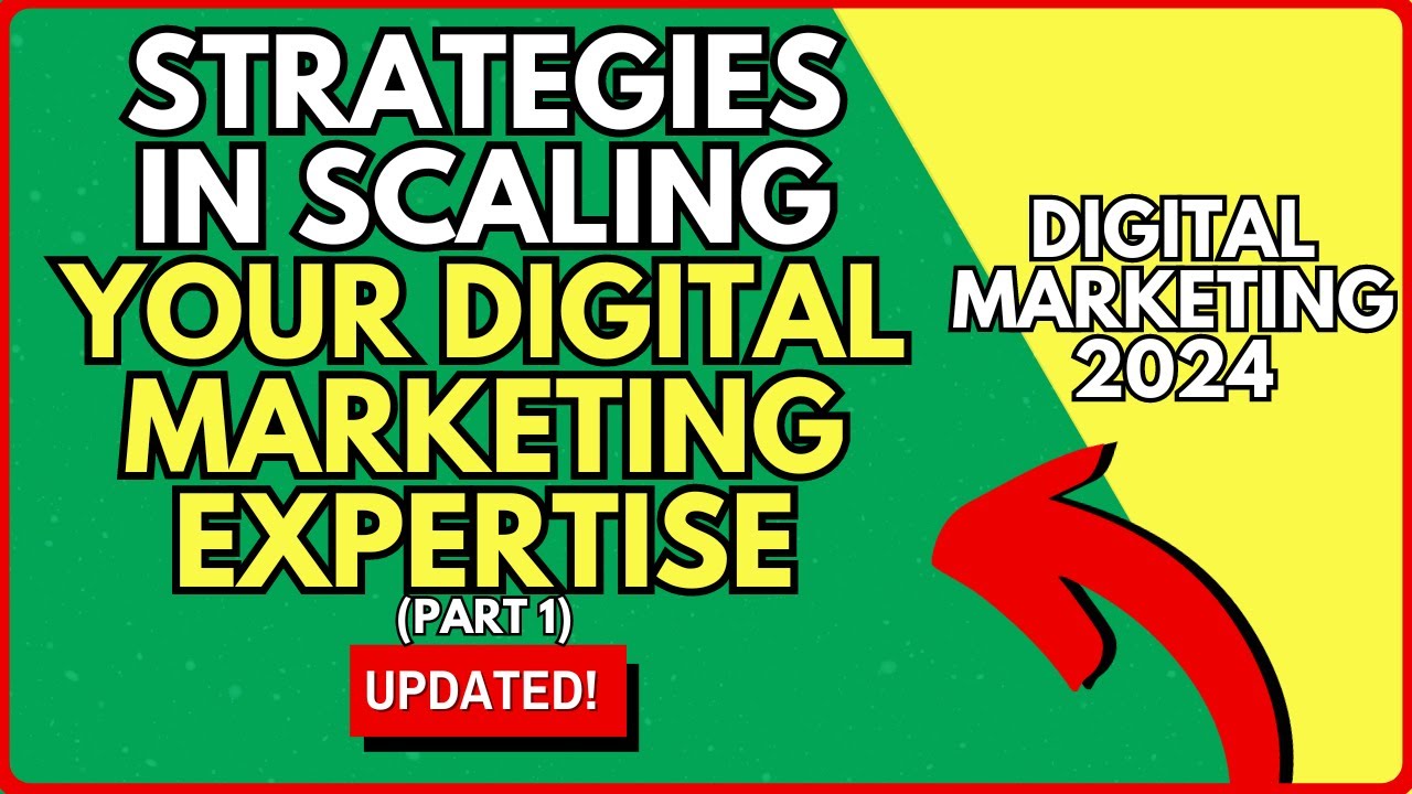 How to Master Agency Growth  Strategies for Scaling Your Digital Marketing Expertise Part 1
